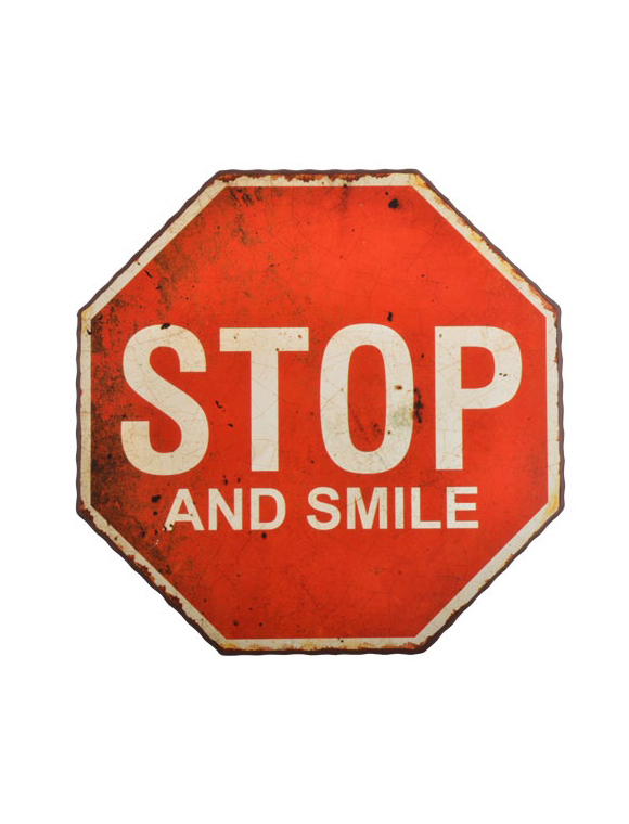 Metallschild Stop & Smile | car möbel